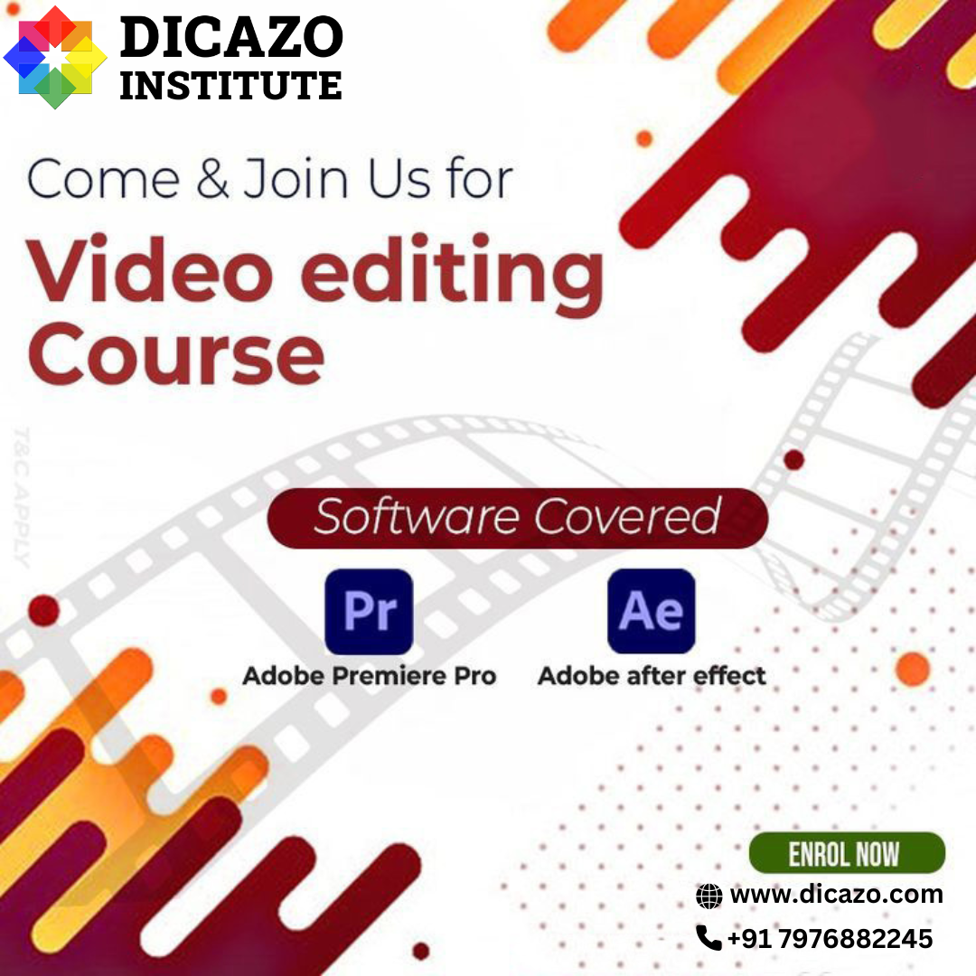 Video Editing Course Duration and Fees: Complete Guide - Dicazo ...